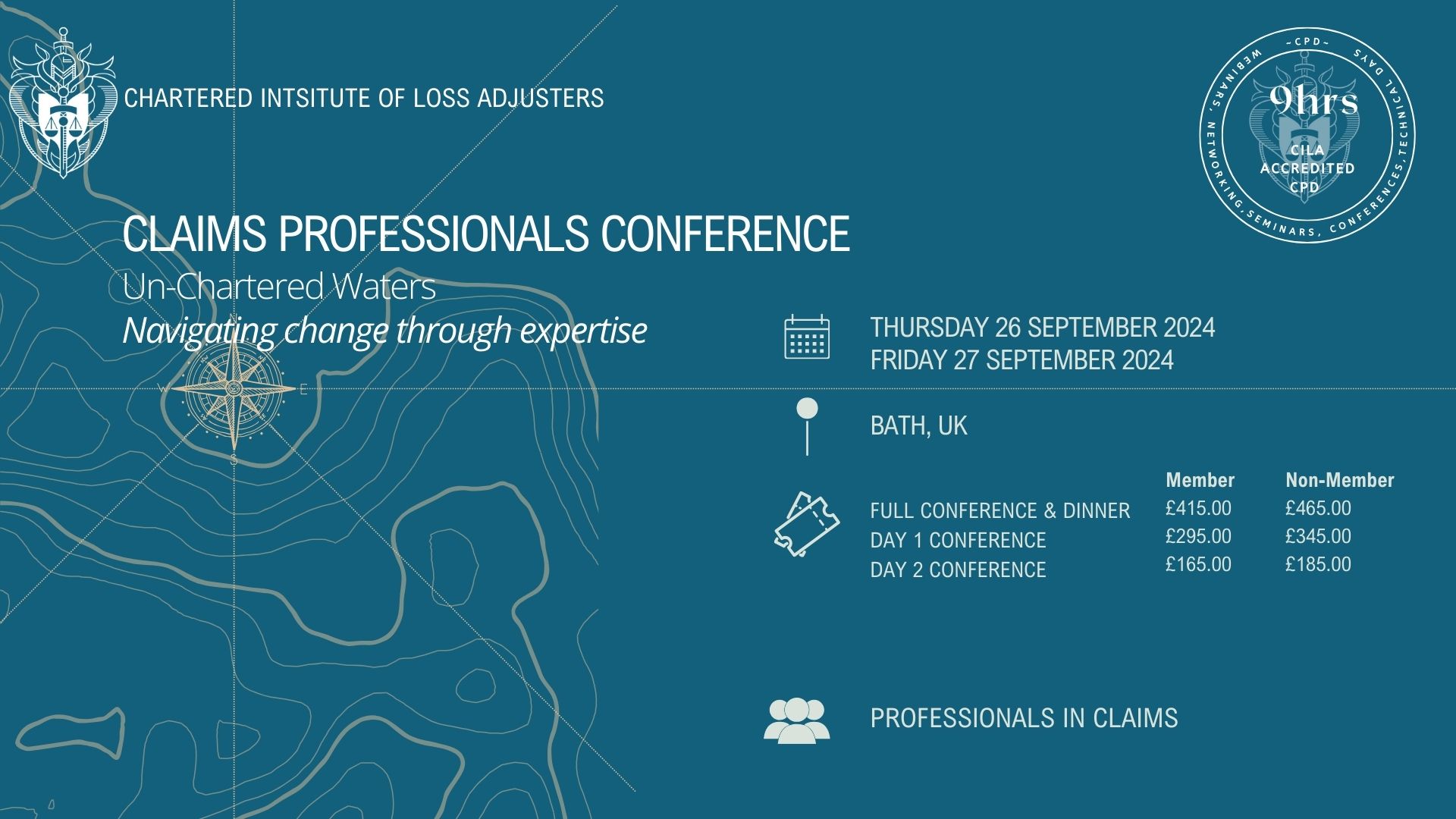 Claims Professional Conference 2024 - CILA | Chartered Institute of Loss Adjusters